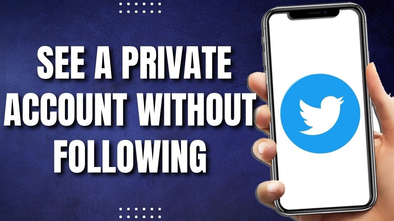 How To See A Private Twitter Account Without Following Them 2023 YouTube how-to-see-a-private-twitter-account-without-following-them-2023-youtube