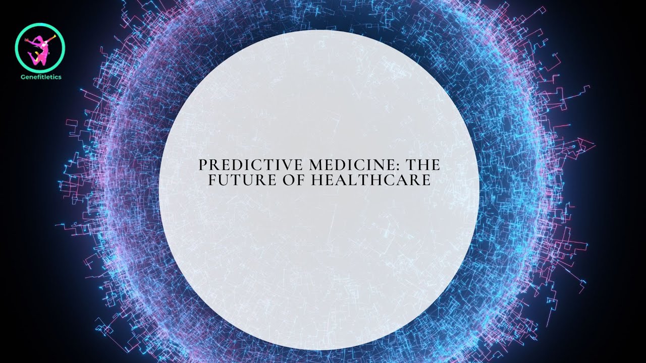 Predictive Medicine The future of healthcare - YouTube
