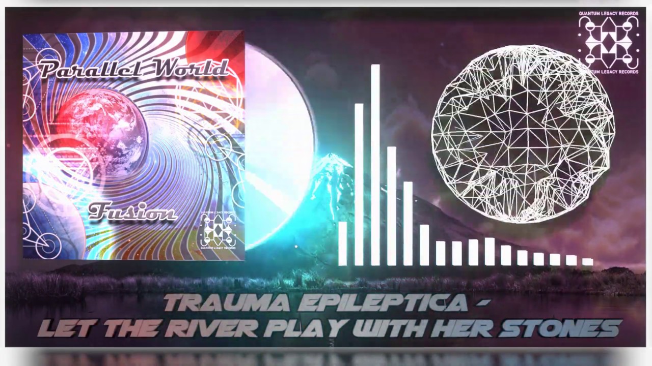 VA°1 PARALLEL WORLD FUSION - Quantum Legacy Records //PsyTrance/DarkPsy ...