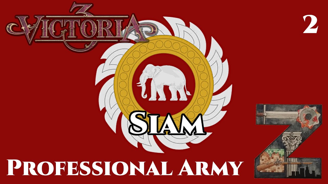Victoria 3 | Siam | Ep2: Professional Army - YouTube