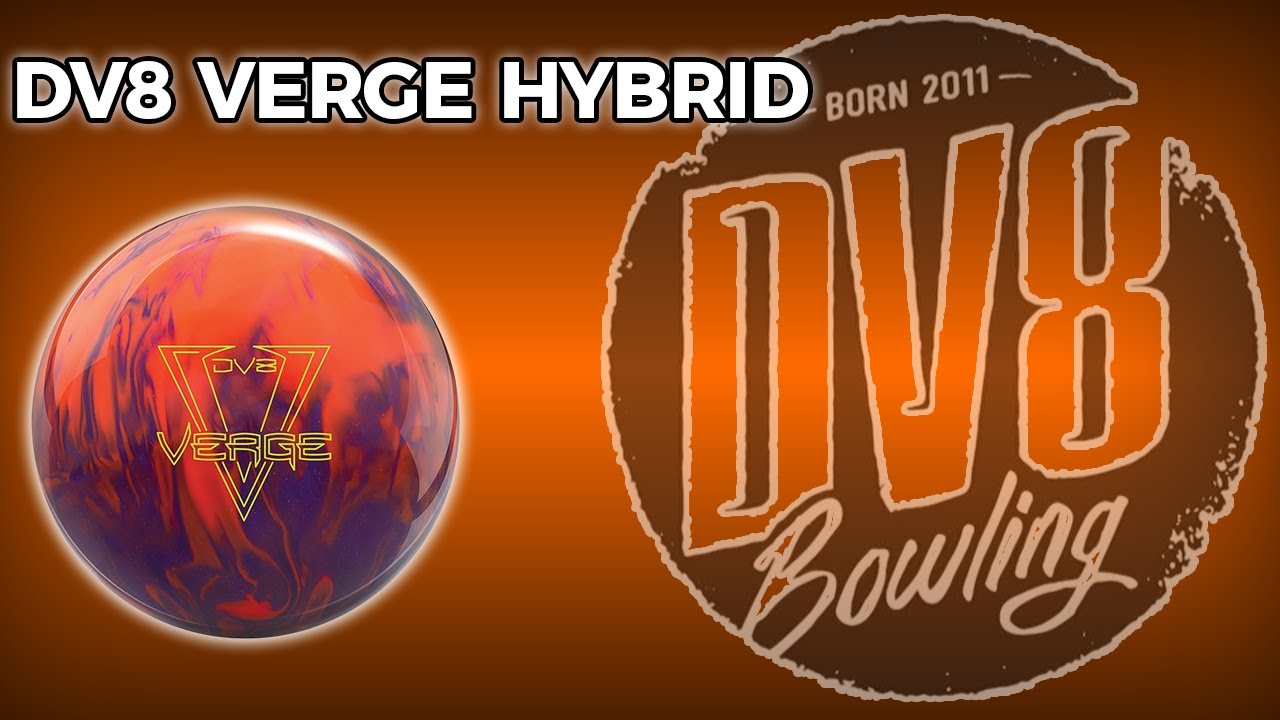 DV8 Verge Hybrid Ball Review: How It Performs on the Lanes - YouTube