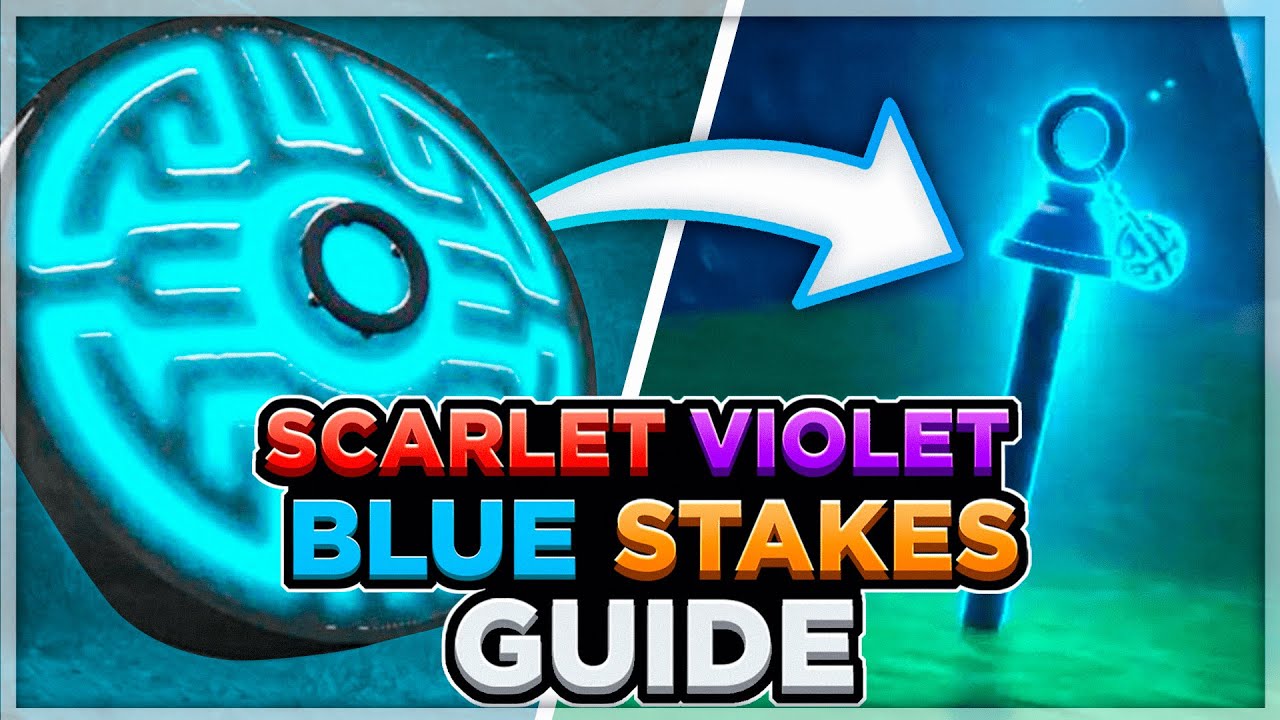 All BLUE STAKES LOCATIONS!! POKEMON SCARLET & VIOLET!! - YouTube
