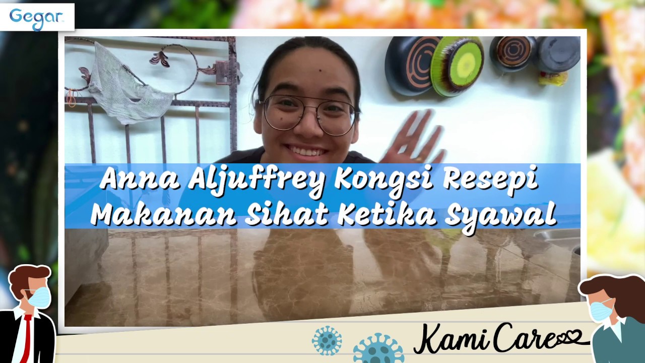 Anna Aljuffrey Kongsi Resepi Makanan Sihat Ketika Syawal - YouTube