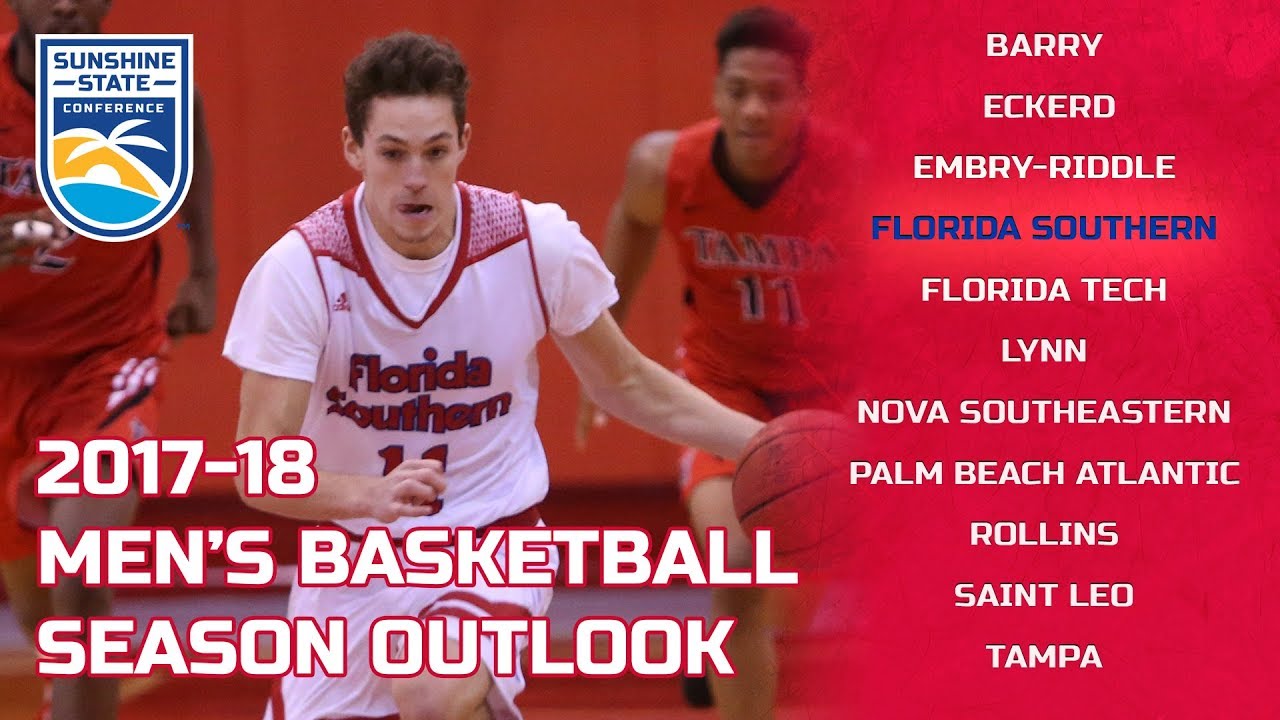 Florida Southern College | 2017-18 Men's Basketball Season Outlook ...