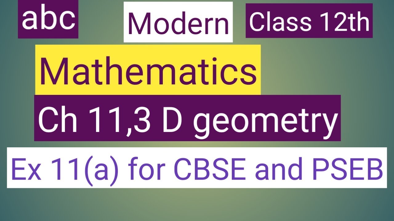 Class 12 th mathematics modern abc solutions of Ch 11 3-D geometry Ex ...