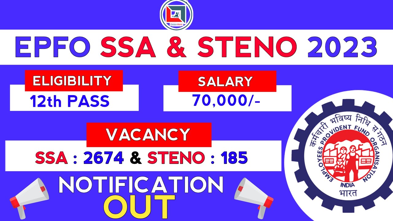 EPFO SSA Recruitment 2023 | EPFO SSA Salary, Job Profile, Exam Pattern ...