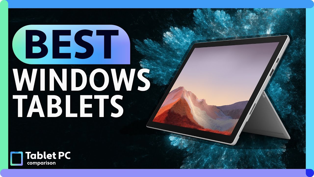 Best Windows Tablets in 2021! - YouTube