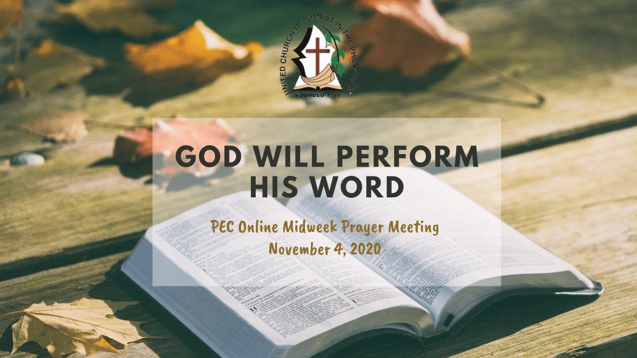 God Will Perform His Word | November 4, 2020 - YouTube