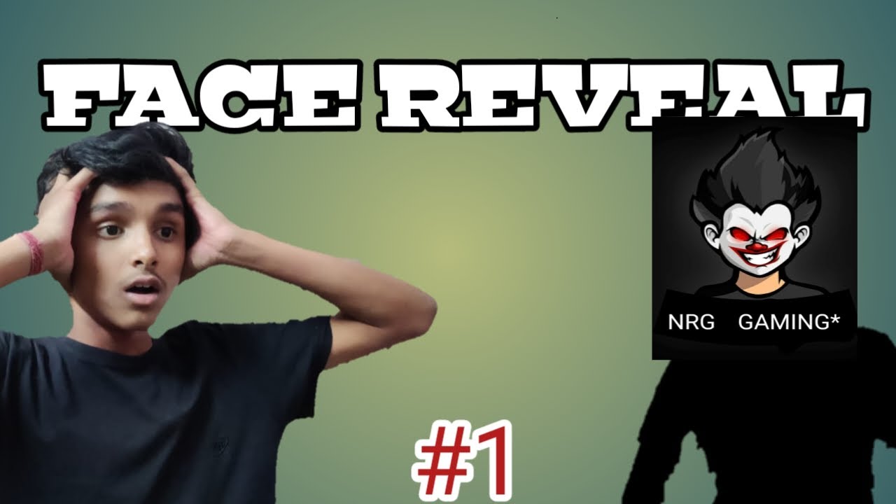 FACE REVEAL OF NRG GAMING #1 || BY LBS - YouTube
