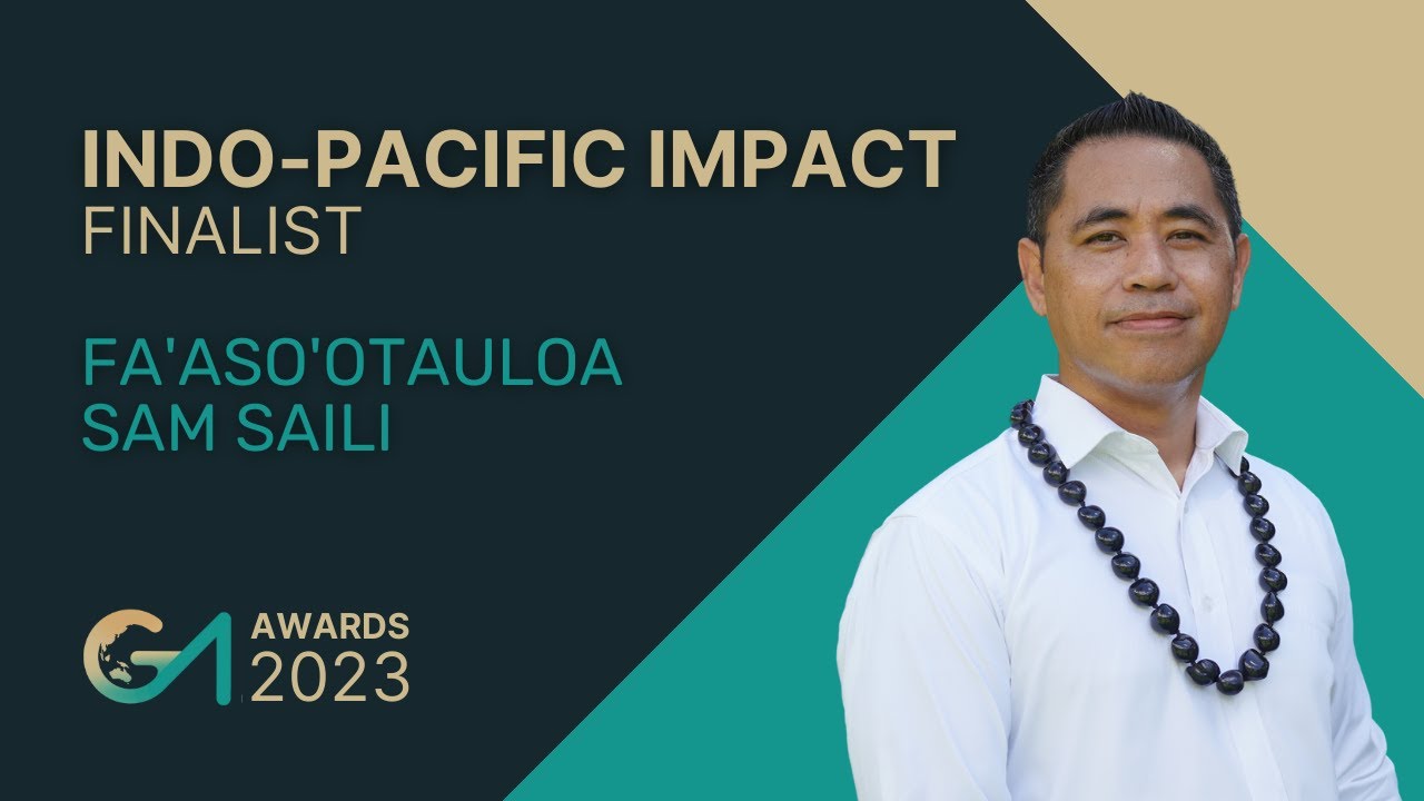 Indo-Pacific Impact Finalist 2023 | Fa’aso’otauloa Sam Saili - YouTube