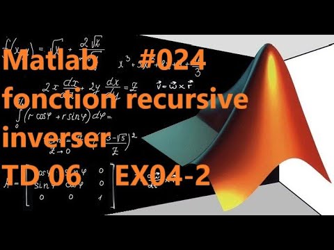#024 suite #023 fonction Matlab récursive qui inverse une chaine de caractère. - YouTube
