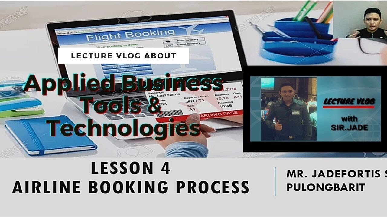 Airline Booking Process (Applied Business Tools & Technologies) - YouTube