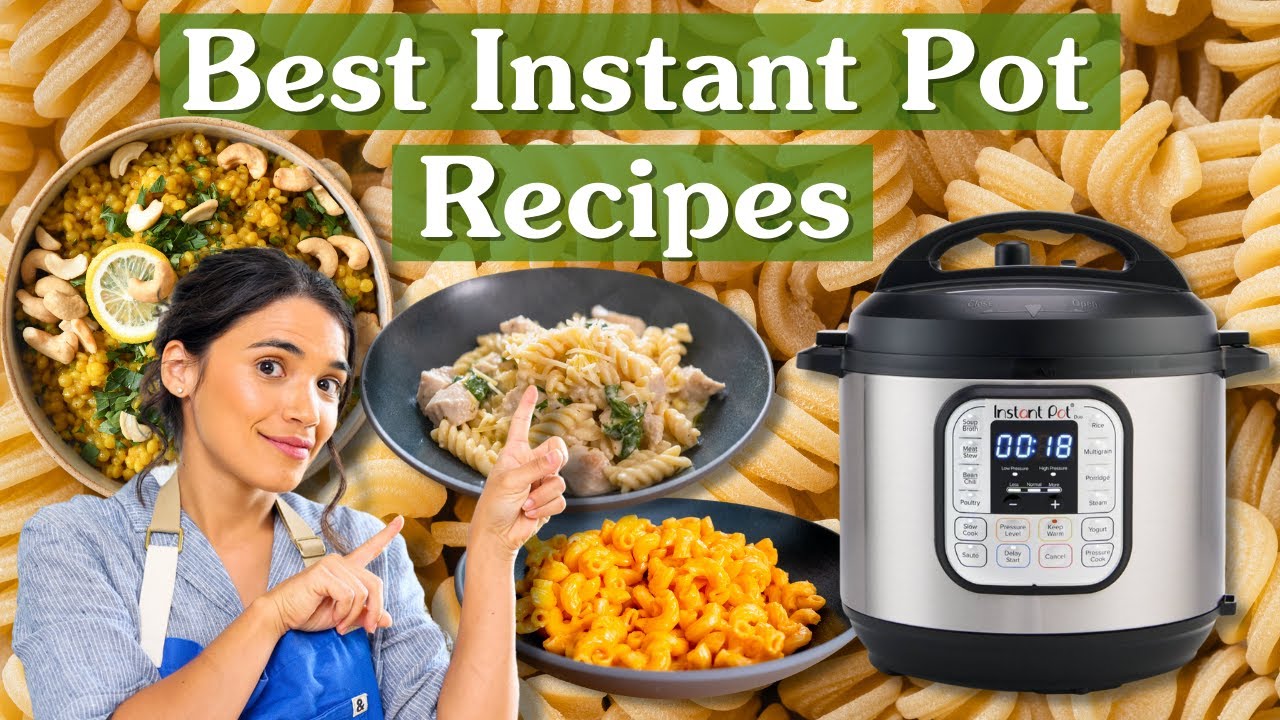 Our Favorite Instant Pot Recipes - YouTube