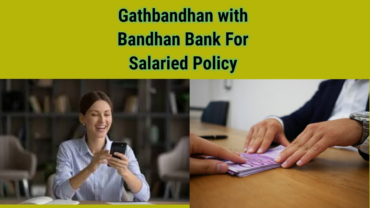 #bandhan bank policy#Gathbandhan with Bandhan Bank#Personal Loan Ke ...