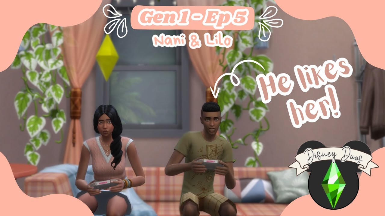 Someone has a Crush on Her! - The Sims 4 Disney Duos Legacy - Nani ...