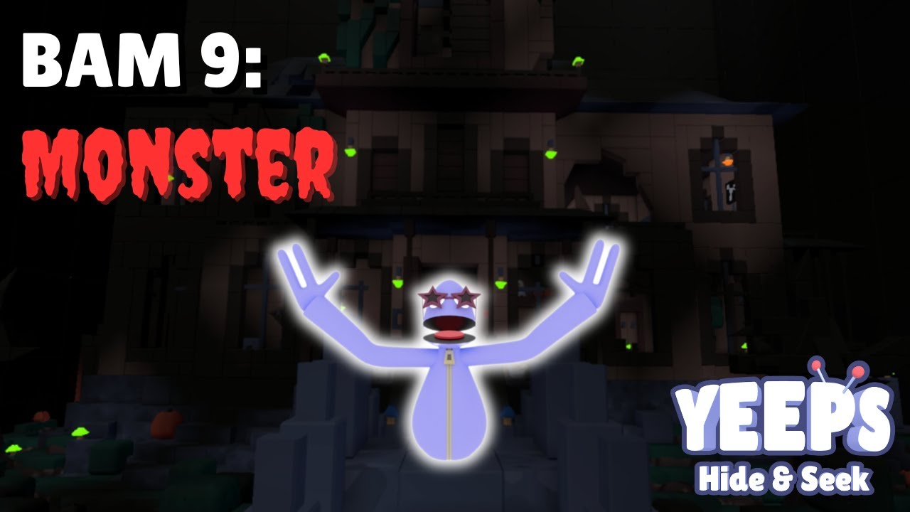 BAM 9: Monster | Yeeps - YouTube