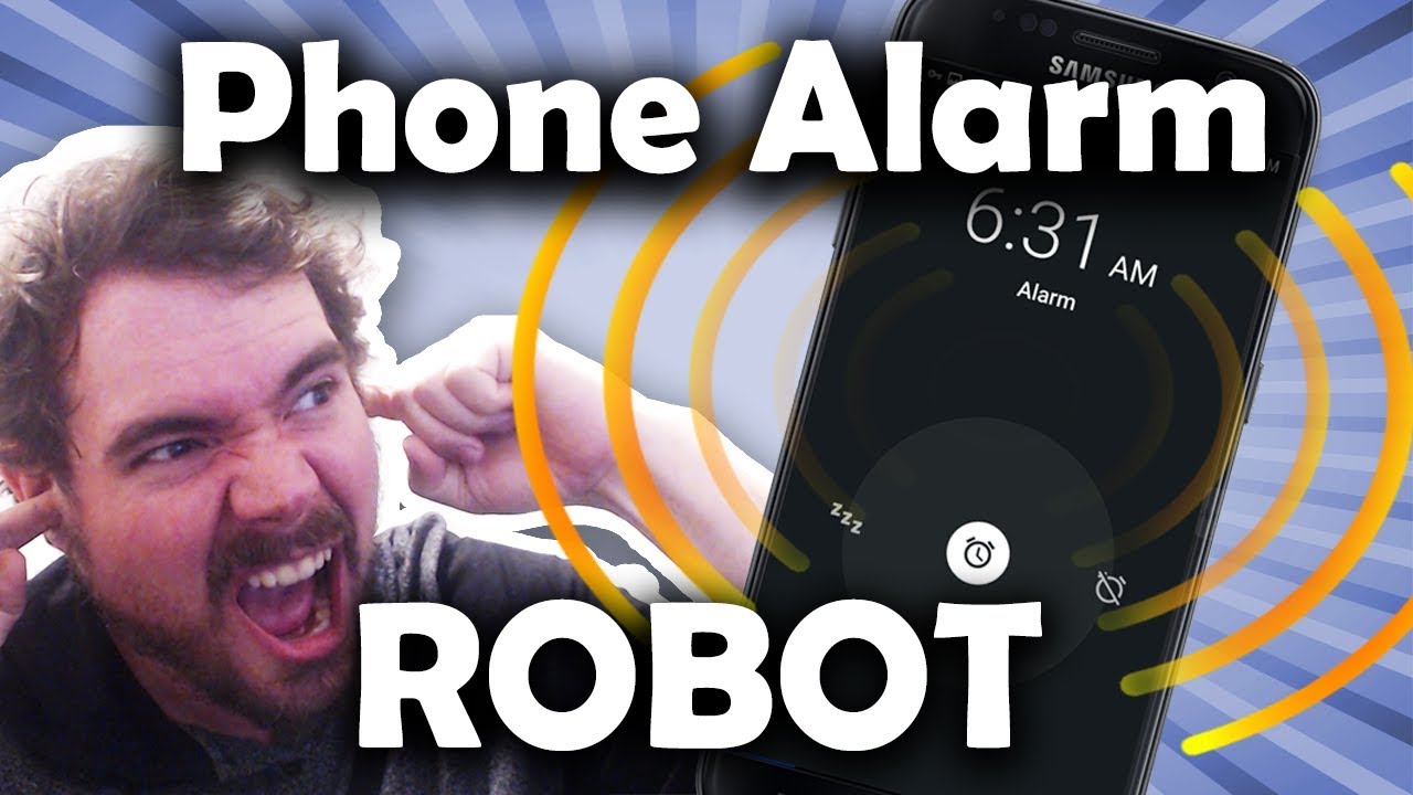 Phone Alarm Robot - YouTube