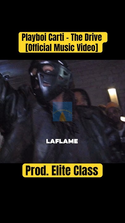 Playboi Carti - The Drive ft. Travis Scott [Official Music Video] Prod. Elite Class 🔥 - YouTube