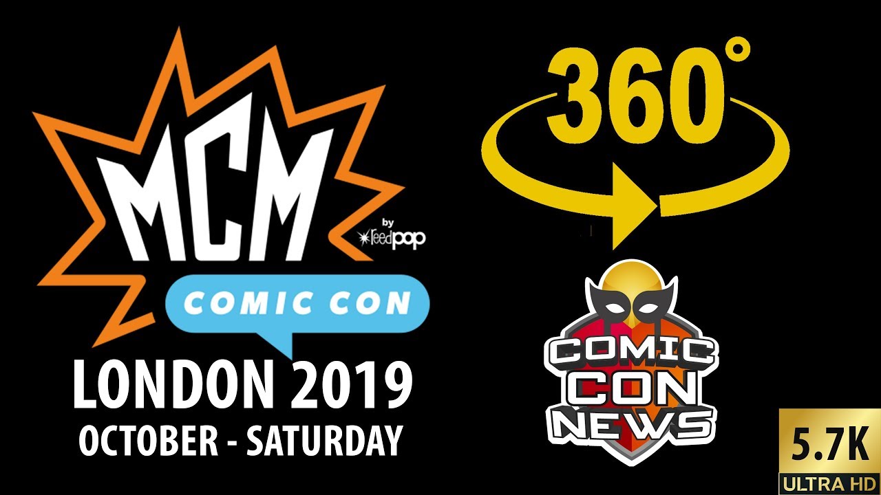 MCM London Comic Con 2019 October Saturday 360 tour - YouTube