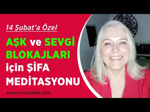 SEVGİLİLER GÜNÜNE ÖZEL Aşk ve Sevgi Blokajları için ŞİFA MEDİTASYONU