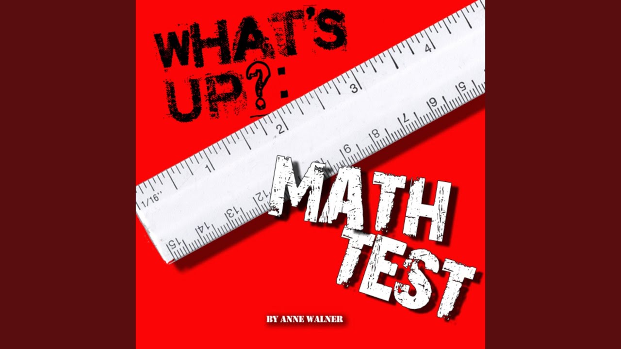 What s Up Math Test YouTube what-s-up-math-test-youtube