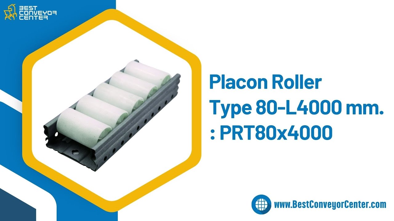 Placon Roller Type 80-L4000 mm. : PRT80x4000 - YouTube