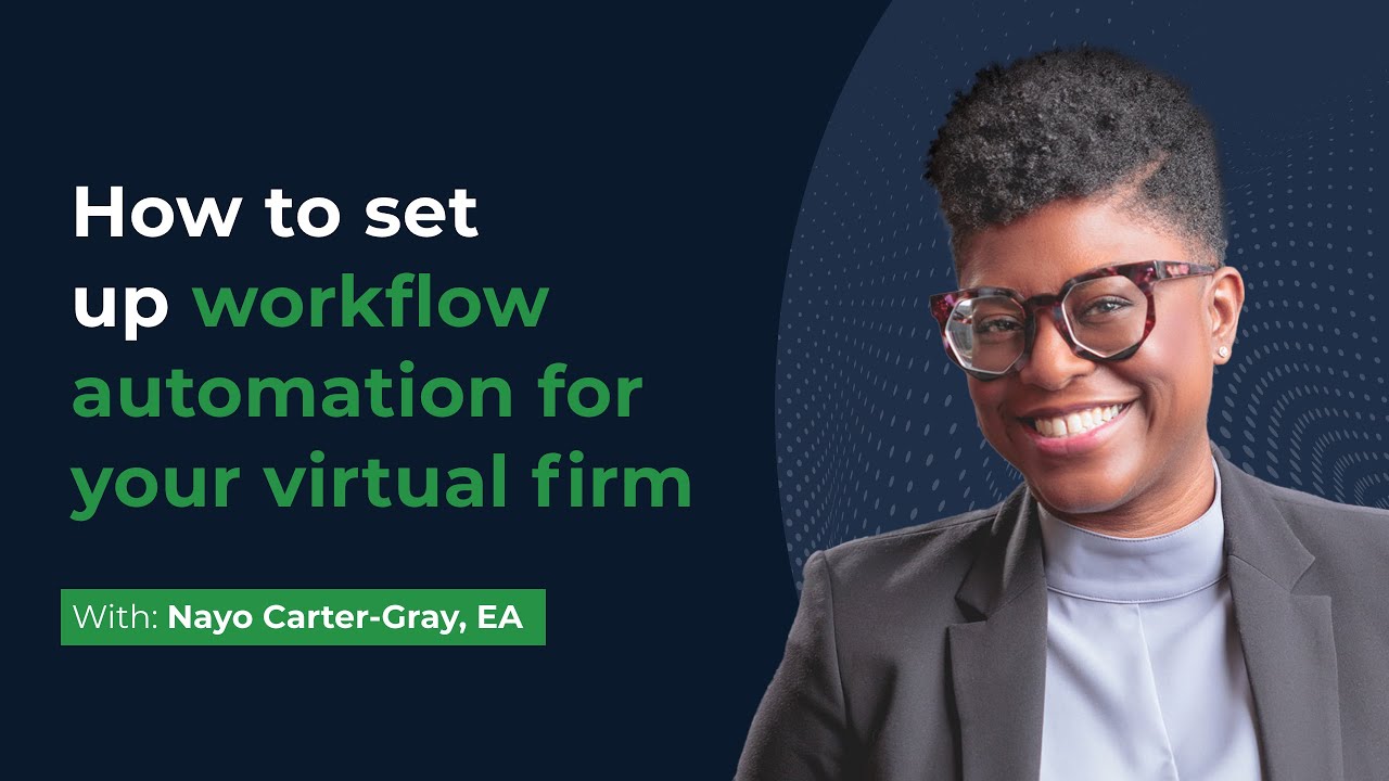 How to Set Up Workflow Automation For Your Accounting Firm w/Nayo ...