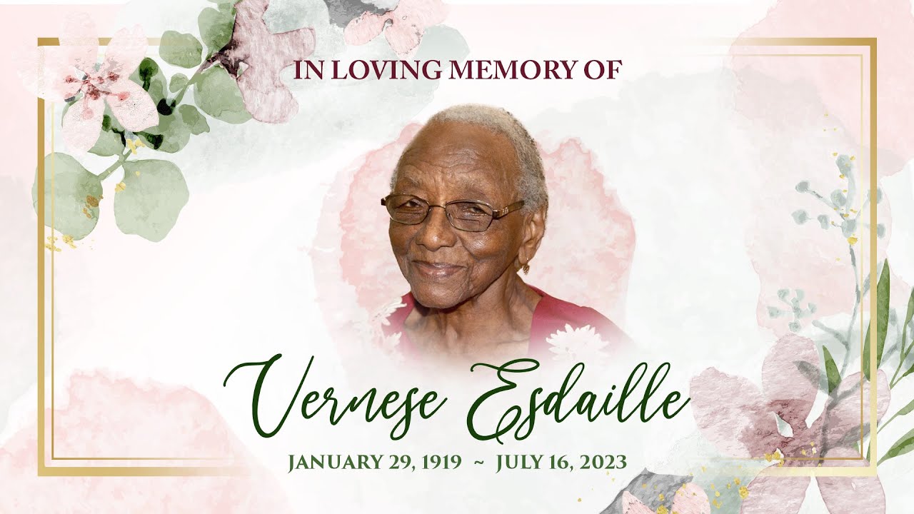 Celebrating the Life of Vernese Esdaille - YouTube