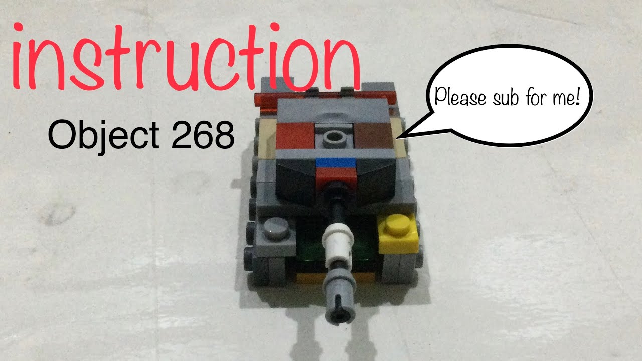 Lego tank Object 268 instruction - YouTube