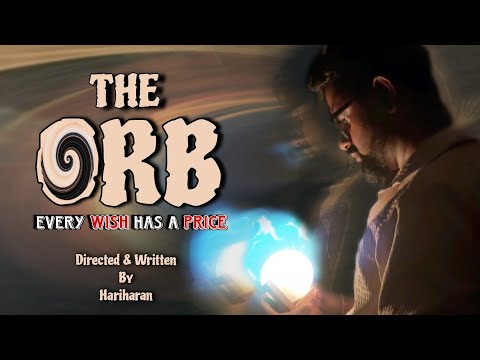 The ORB - Tamil Short Film - Fantasy - Mystery - 5 Minutes film #tamilshortfilm #hariharancinematics