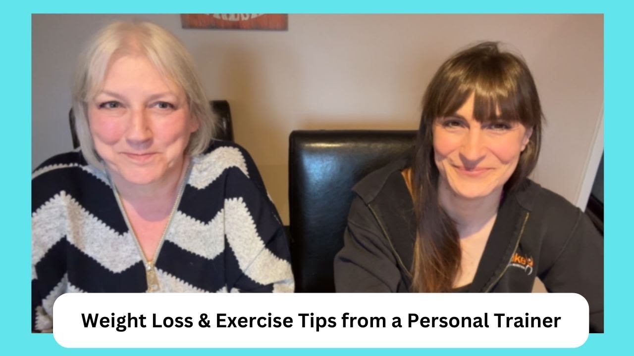 Tips for Weight Loss & Exercise from a Personal Trainer - YouTube