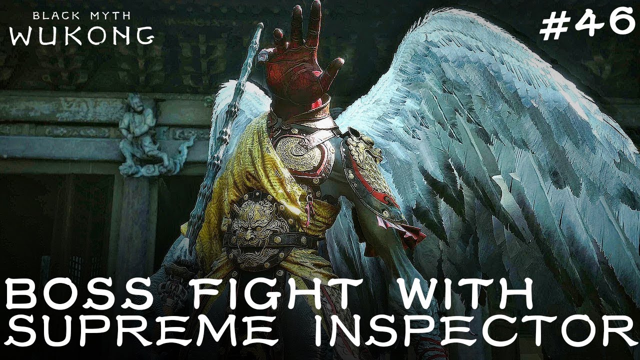 Boss Fight With SUPREME INSPECTOR | Black Myth Wukong | Gameplay Part ...
