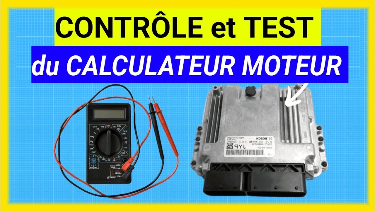 ecu D fectueux Comment TESTER Et CONTR LER Un calculateur Moteur ecu-d-fectueux-comment-tester-et-contr-ler-un-calculateur-moteur