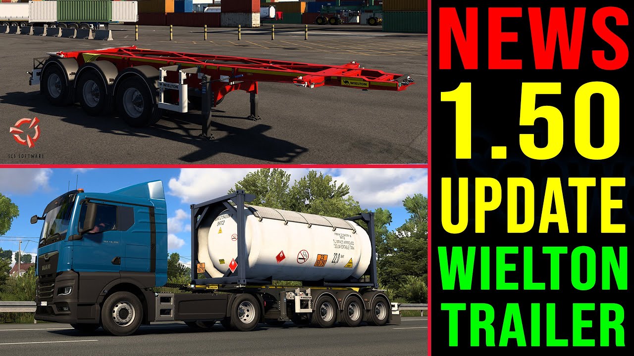 ETS2 1.50 NEWS 🚨 NEW Trailer Container Master ᐅ Wielton Trailer Pack Update - YouTube