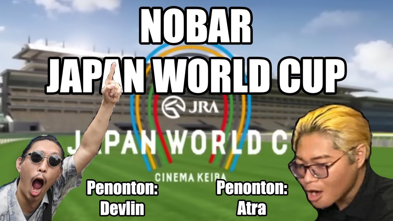 NOBAR JAPAN WORLD CUP! - YouTube