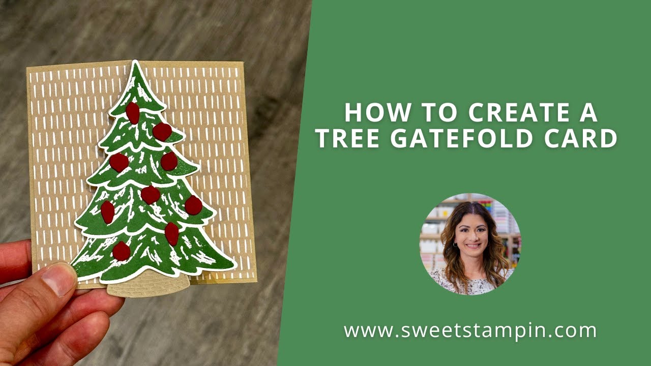 How to Make a Tree Gatefold Card! Sweet Stampin' #758 - YouTube