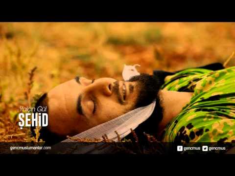 Şehid - Yalçın Gül