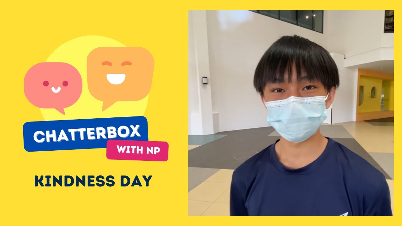 Chatterbox with NP: Kindness Day 🌻 - YouTube