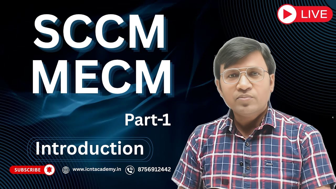 SCCM / MECM Full Course Part 1 | Introduction Class | Free Live ...
