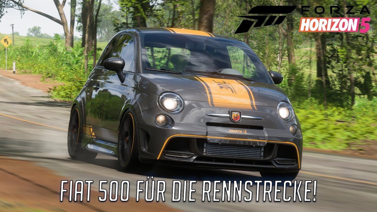 Forza Horizon 5 | #418 | Fiat 500 für die Rennstrecke! - YouTube