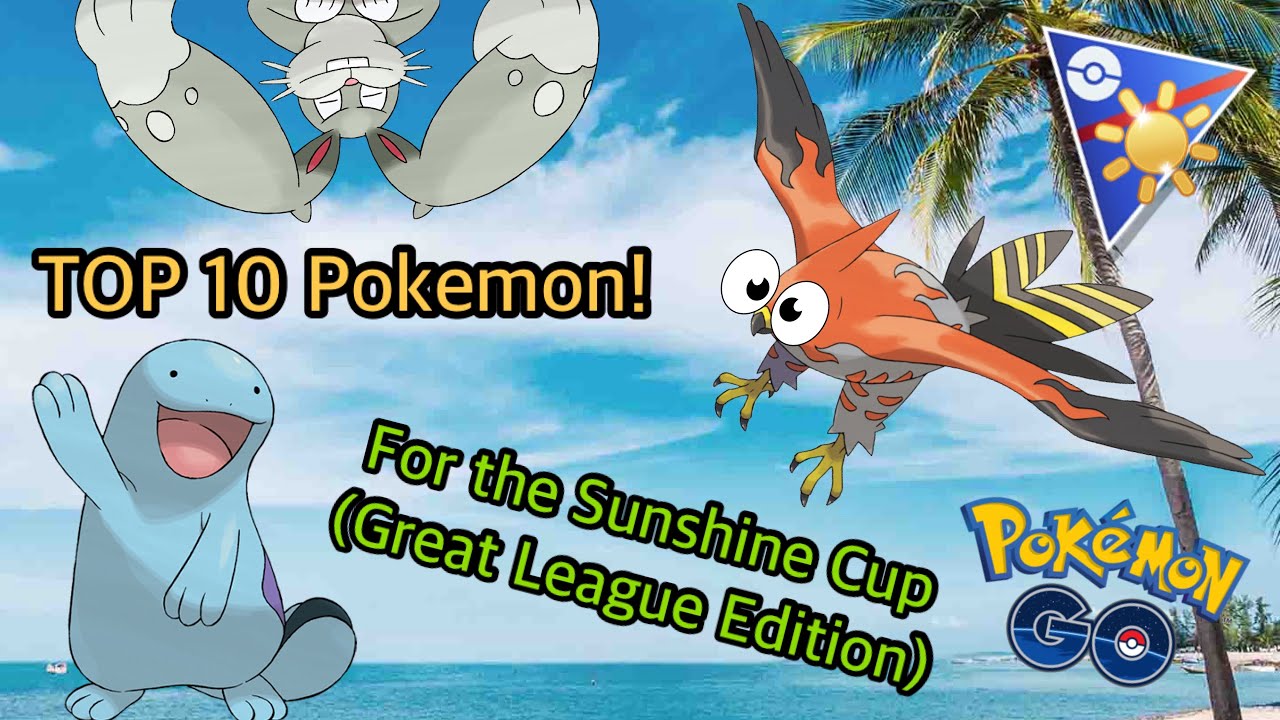 The *TOP* Pokémon to use for the Sunshine cup | Pokémon GO Battle ...