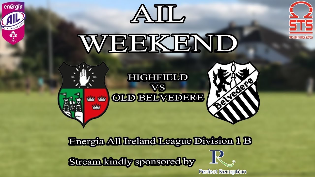 Highfield RFC vs Old Belvedere RFC. 26th February 2022 - YouTube