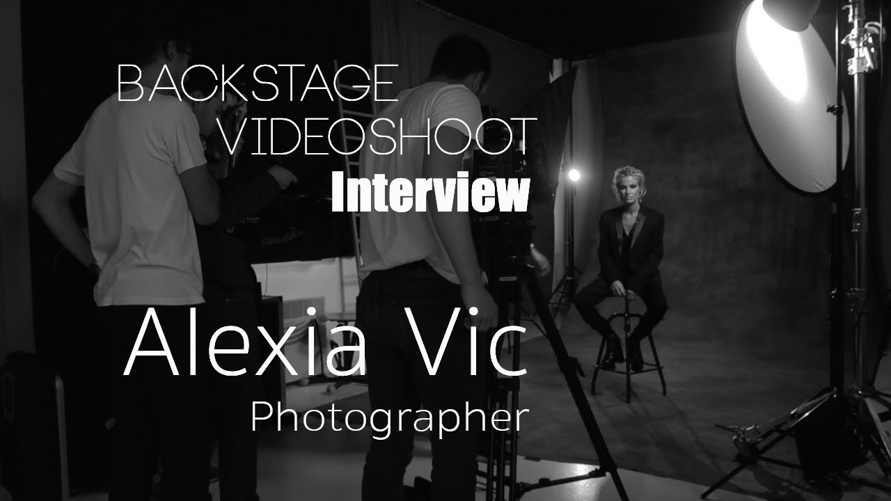 Videoshoot ALEXIA VIC Photographer : Backstage Interview - YouTube