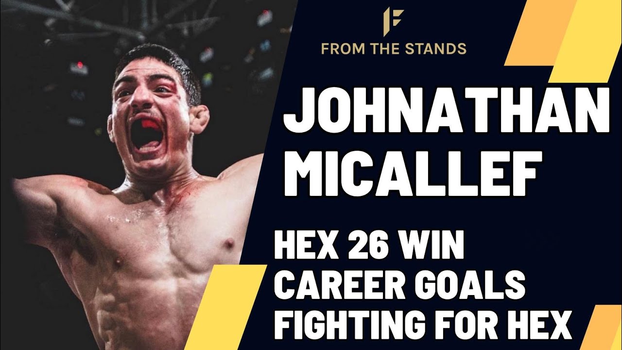 Johnathan Micallef Talks HEX Fight Series, Martial Arts Journey & Plans ...