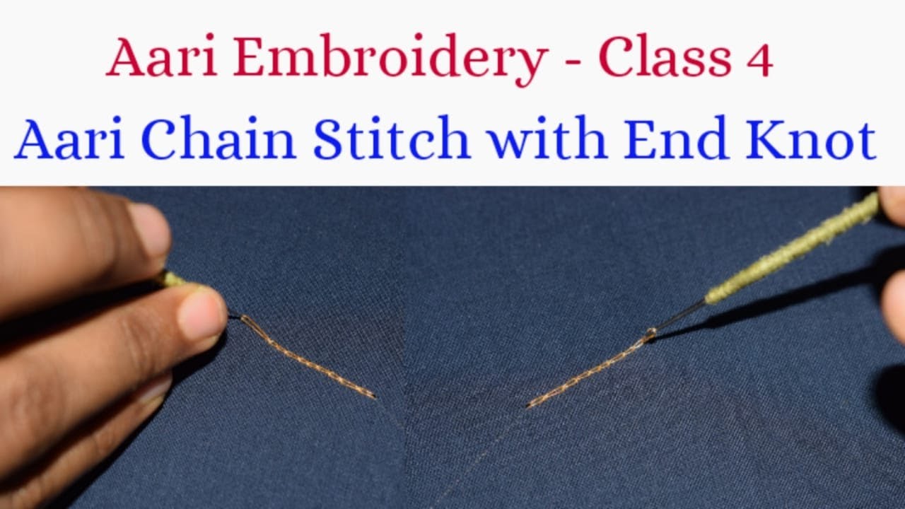 Aari Embroidery Class 4 || Aari Chain Stitch with End Knot || Tamil Tutorial - YouTube