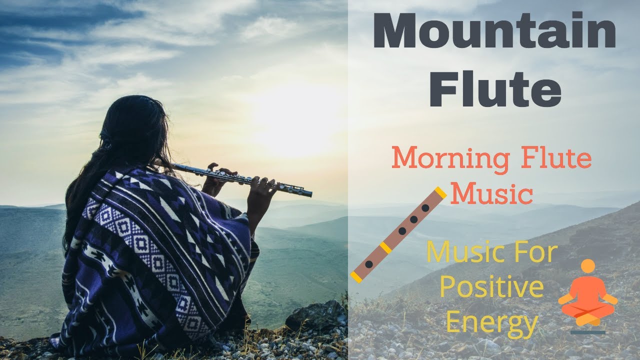 Short Flute Music | Mountain Flute | Meditation Music, Morning Flute ...