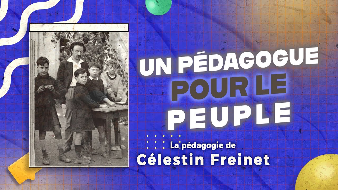 Célestin Freinet - YouTube