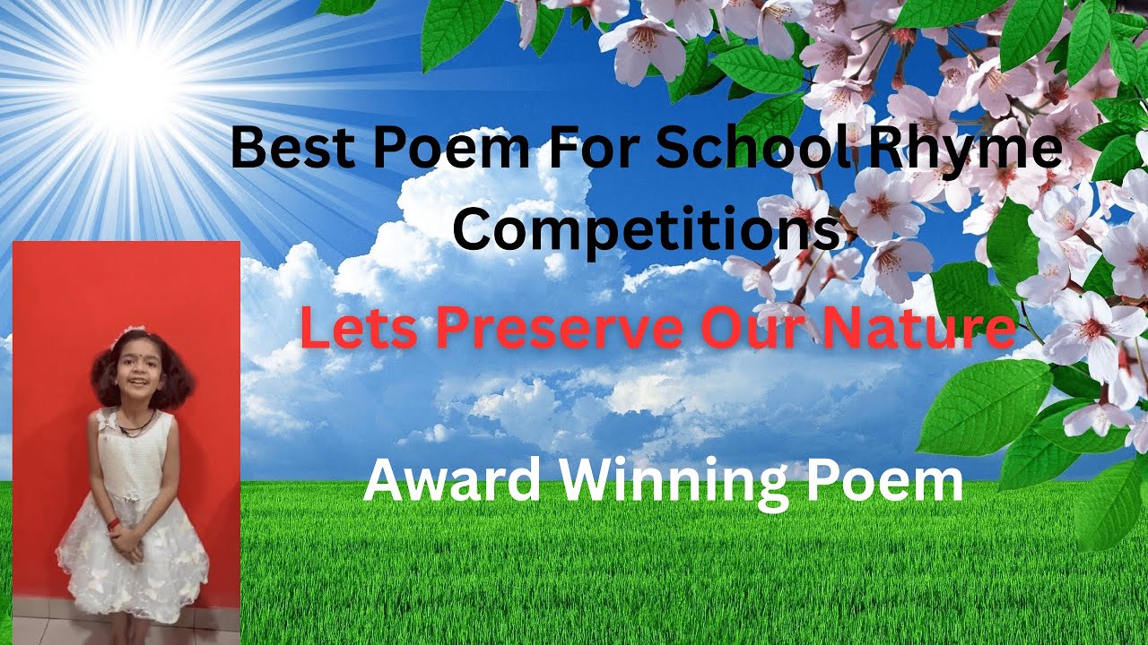 Lets Preserve Our Nature Rhyme | English Rhyme Recitation Competition ...