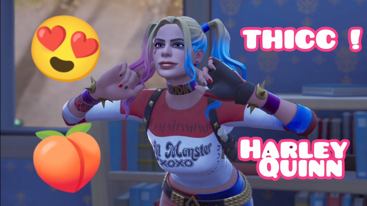 HARLEY QUINN is THICC! (fortnite BOOTY showcase) - YouTube