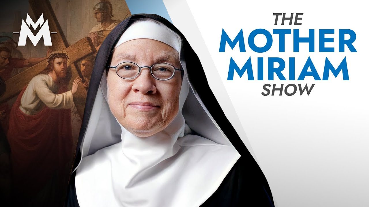 RECLAIM Holy Week: Return to The Cross | Mother Miriam - YouTube